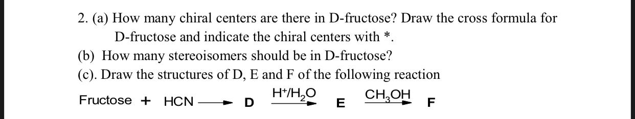 Solved 2. (a) How many chiral centers are there in | Chegg.com