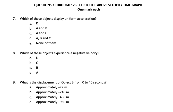 Solved QUESTIONS 7 THROUGH 12 REFER TO THE ABOVE VELOCITY | Chegg.com