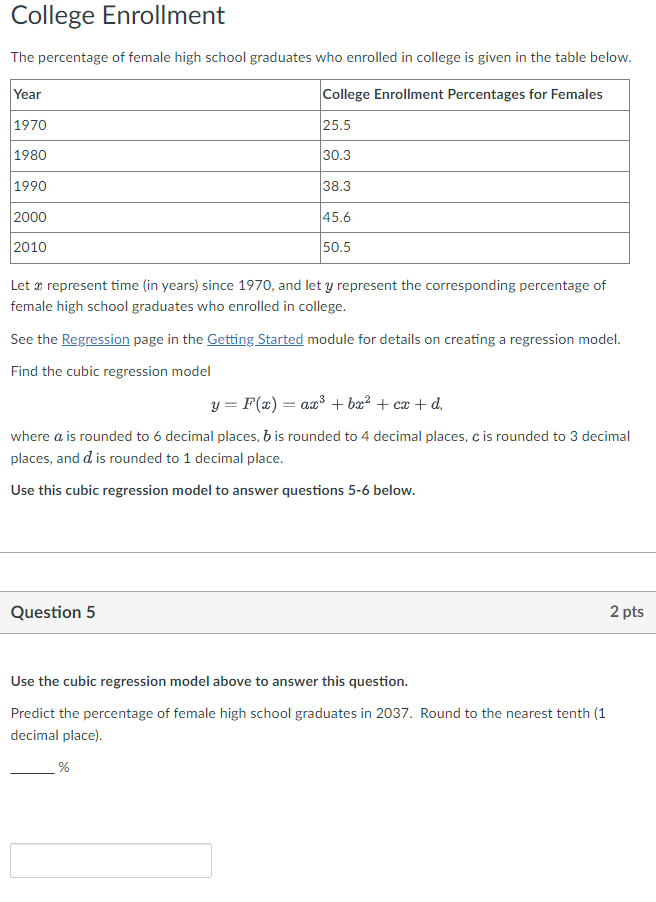Solved College Enrollment The percentage of female high | Chegg.com