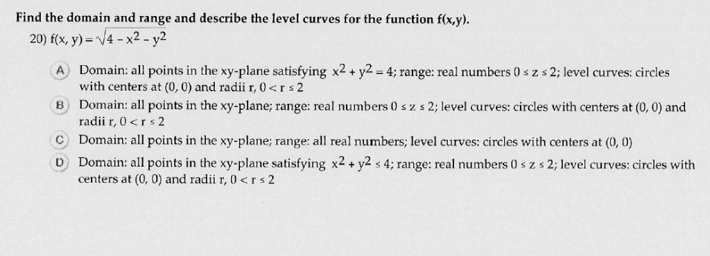 Solved Find the domain and range and describe the level | Chegg.com