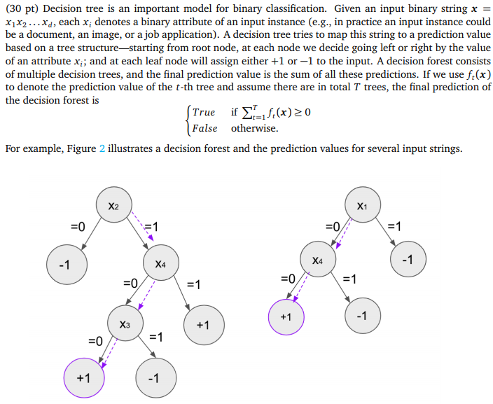 (30 pt) Decision tree is an important model for | Chegg.com