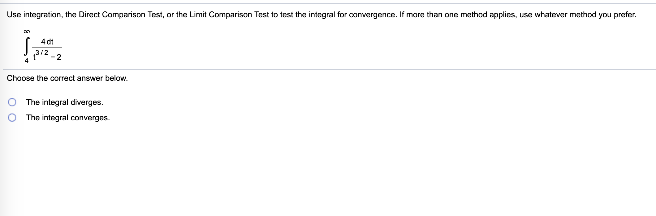 Solved Use integration, the Direct Comparison Test, or the | Chegg.com
