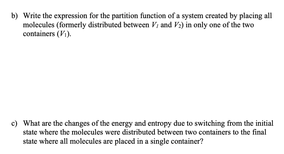 Solved Two gas containers ( denoted by 1 and 2 ) with equal | Chegg.com
