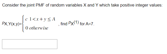 Solved Consider the joint PMF of random variables X and Y | Chegg.com