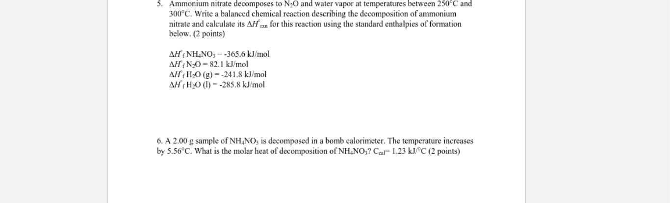 Solved Ammonium nitrate decomposes to N2O ﻿and water vapor | Chegg.com