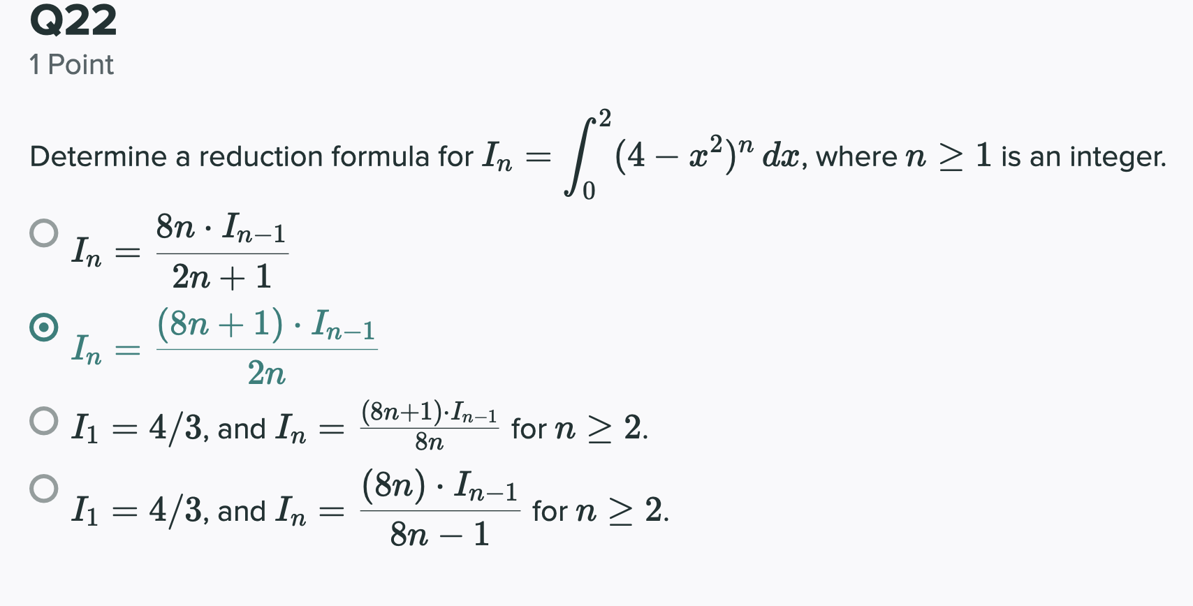 Solved Q22 1 Point Determine a reduction formula for In = | | Chegg.com
