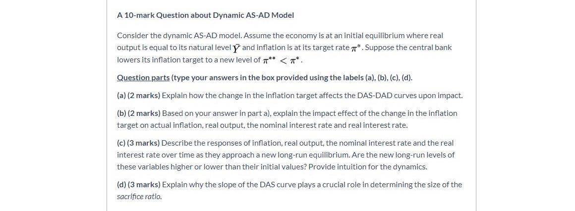 A 10-mark Question about Dynamic AS-AD Model Consider | Chegg.com