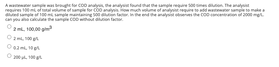 Solved A wastewater sample was brought for COD analysis, the | Chegg.com