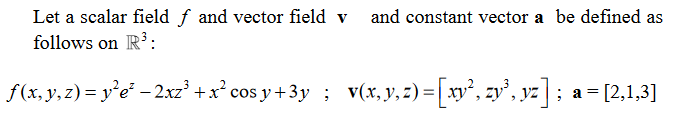 Solved Let a scalar field f and vector field v and constant | Chegg.com