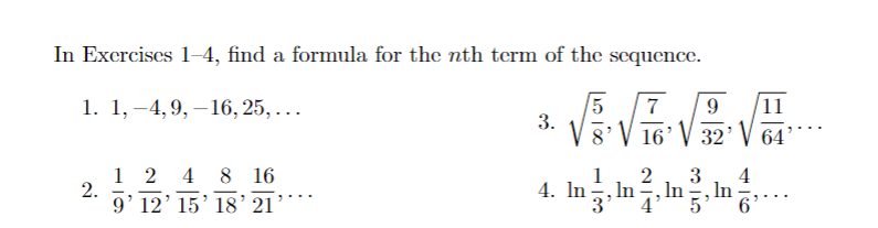Solved In Exercises 1-4, find a formula for the nth term of | Chegg.com