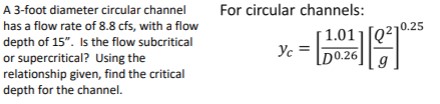 Solved A 3-foot diameter circular channel has a flow rate of | Chegg.com