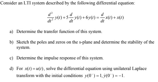 Solved Consider an LTI system described by the following | Chegg.com