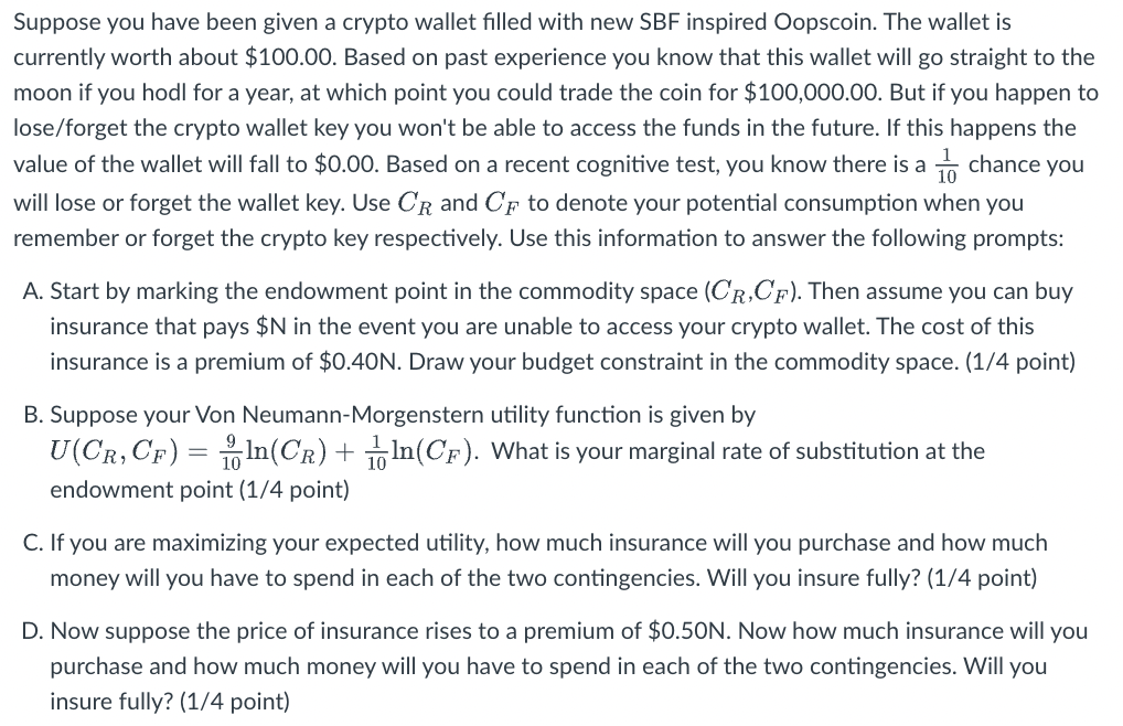 Solved Suppose you have been given a crypto wallet filled | Chegg.com