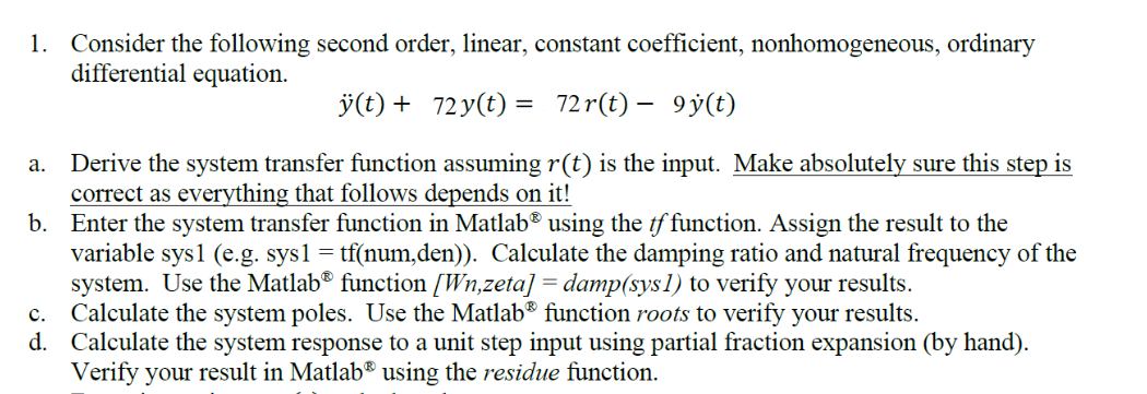 Solved Consider the following second order, linear, constant | Chegg.com