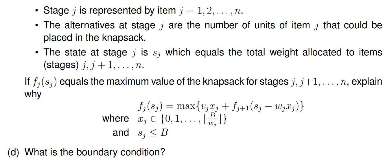 Solved The Integer Knapsack Problem. In this variant of the | Chegg.com
