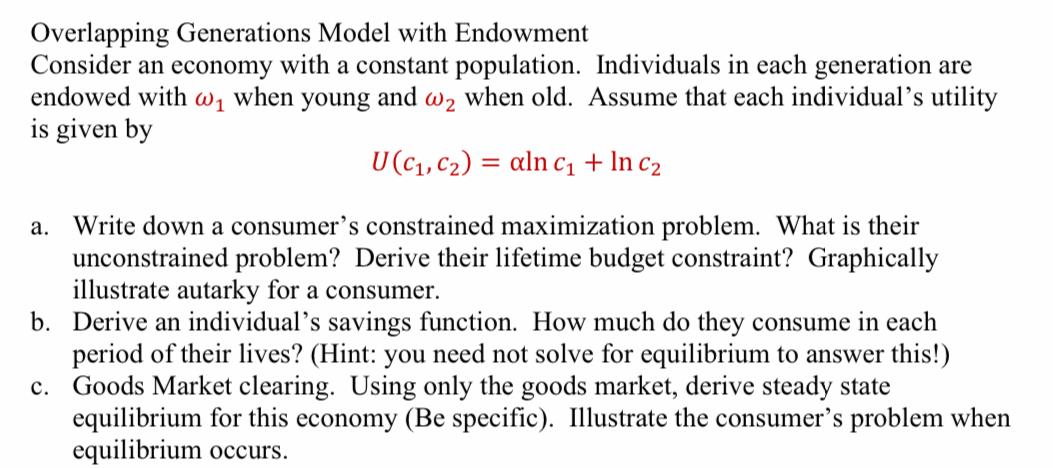 Solved Overlapping Generations Model With Endowment Consider