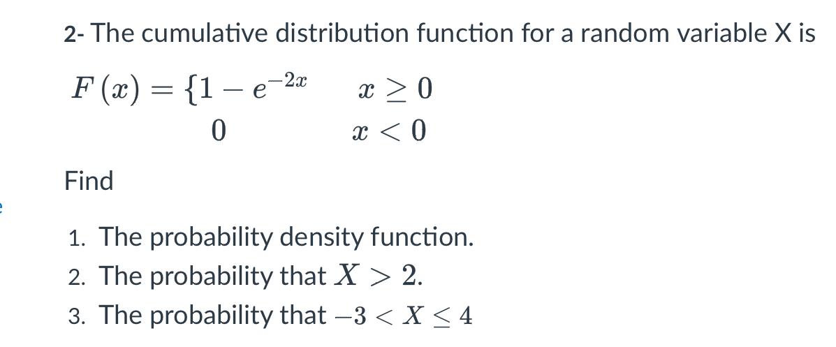 Solved 2- The cumulative distribution function for a random | Chegg.com
