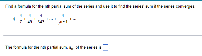 Solved Find A Formula For The Nth Partial Sum Of The Series 3709