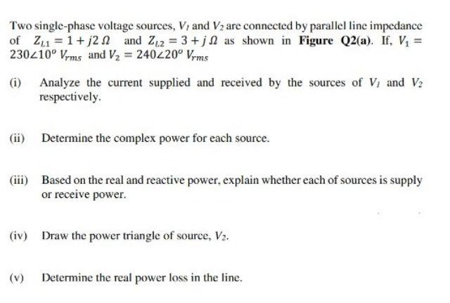 Solved Two single-phase voltage sources, V, and V₂ are | Chegg.com