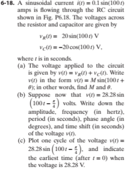 6-18. A sinusoidal current i(t)=0.1sin(100t) amps is | Chegg.com