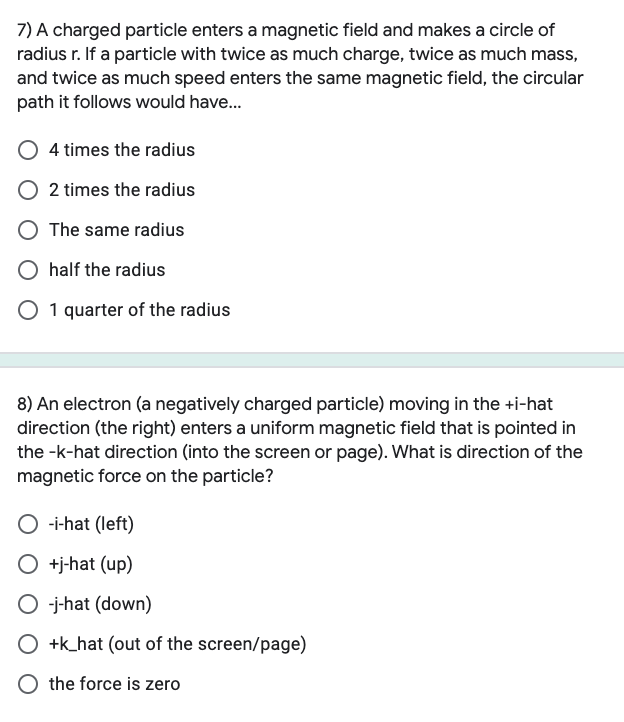 Solved 7) A charged particle enters a magnetic field and | Chegg.com