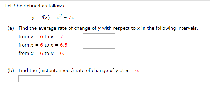 Solved Let f be defined as follows. y = f(x) = x2 - 7x (a) | Chegg.com