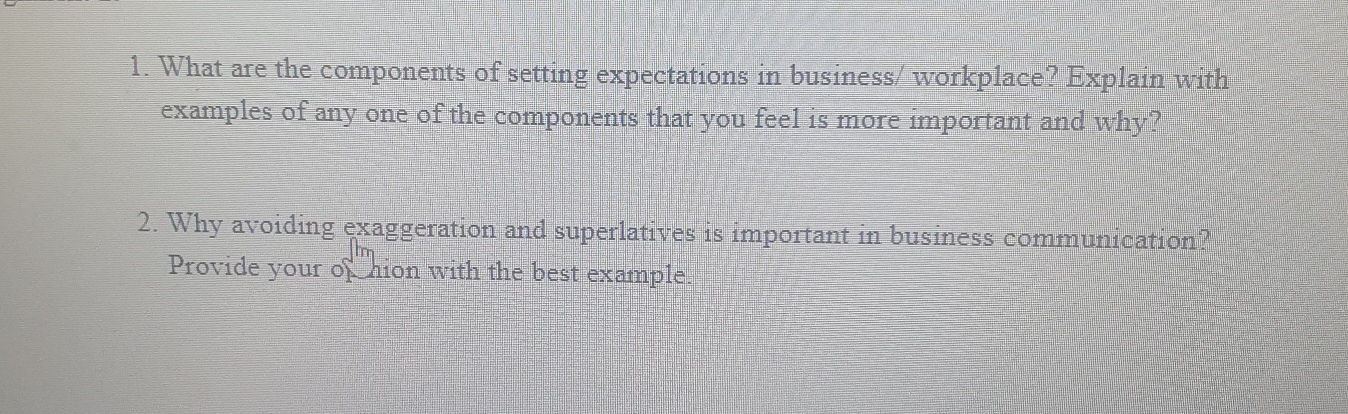What are the components of setting expectations in | Chegg.com