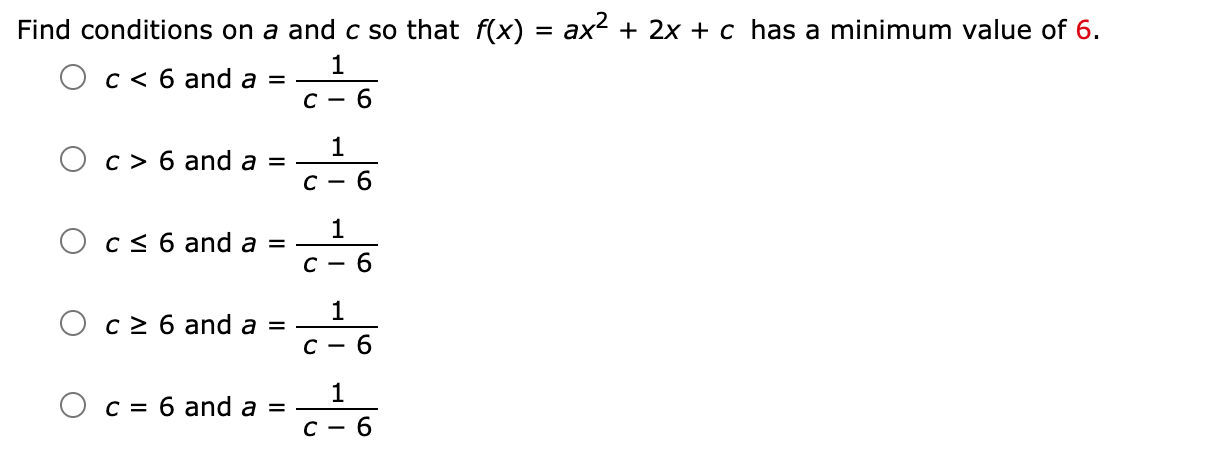 Solved Find conditions on a and c so that f(x) = ax2 + 2x + | Chegg.com