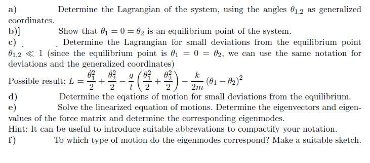 Solved Problem Two pendulums of length l with their pivots | Chegg.com
