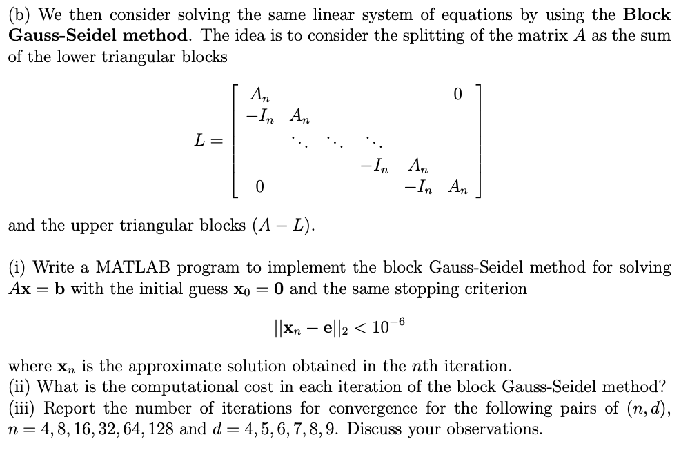 Solved In this assignment, we focus on solving the following | Chegg.com