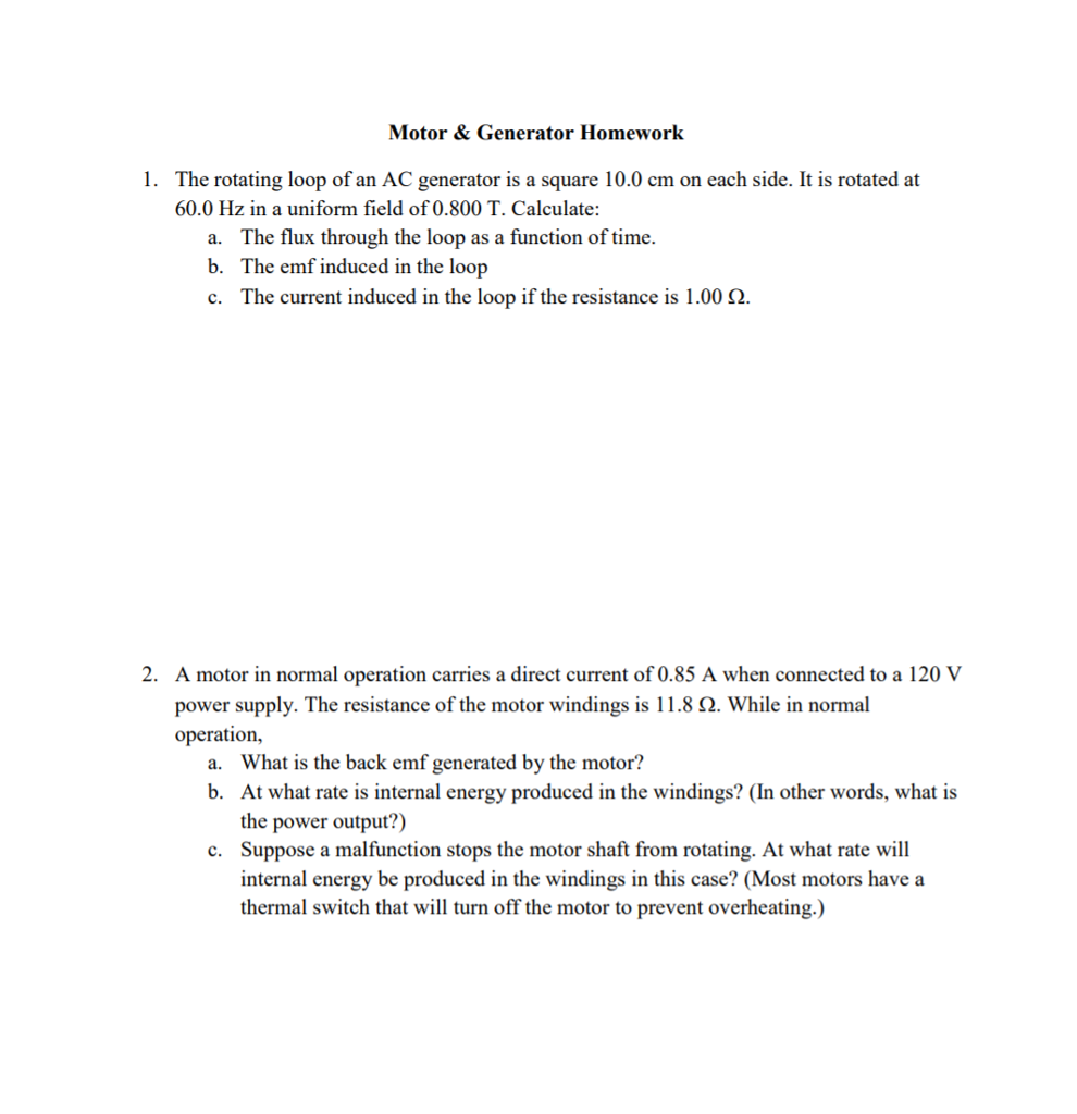 Solved Motor & Generator Homework 1. The rotating loop of an | Chegg.com