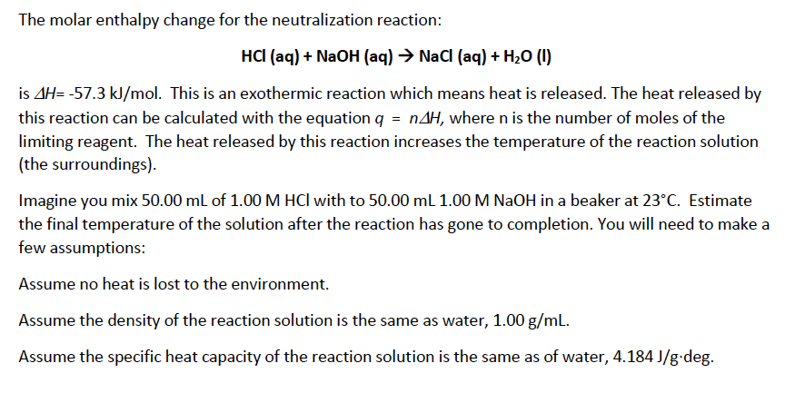 Solved The molar enthalpy change for the neutralization | Chegg.com