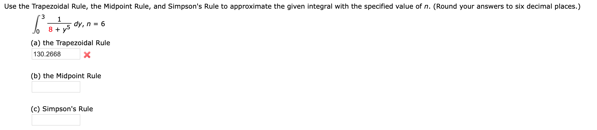 Solved Use the Trapezoidal Rule, the Midpoint Rule, and | Chegg.com