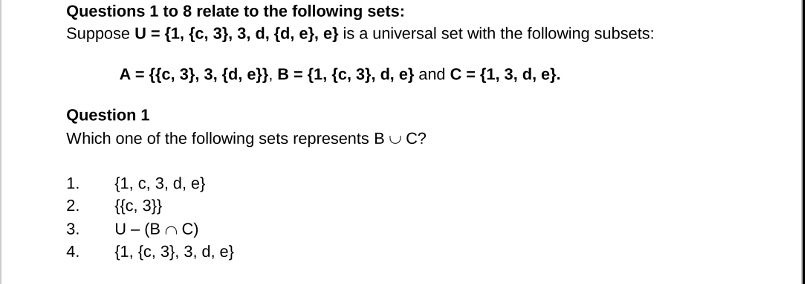 Solved Suppose U={1,{c,3},3,d,{d,e},e} ﻿is a universal set | Chegg.com