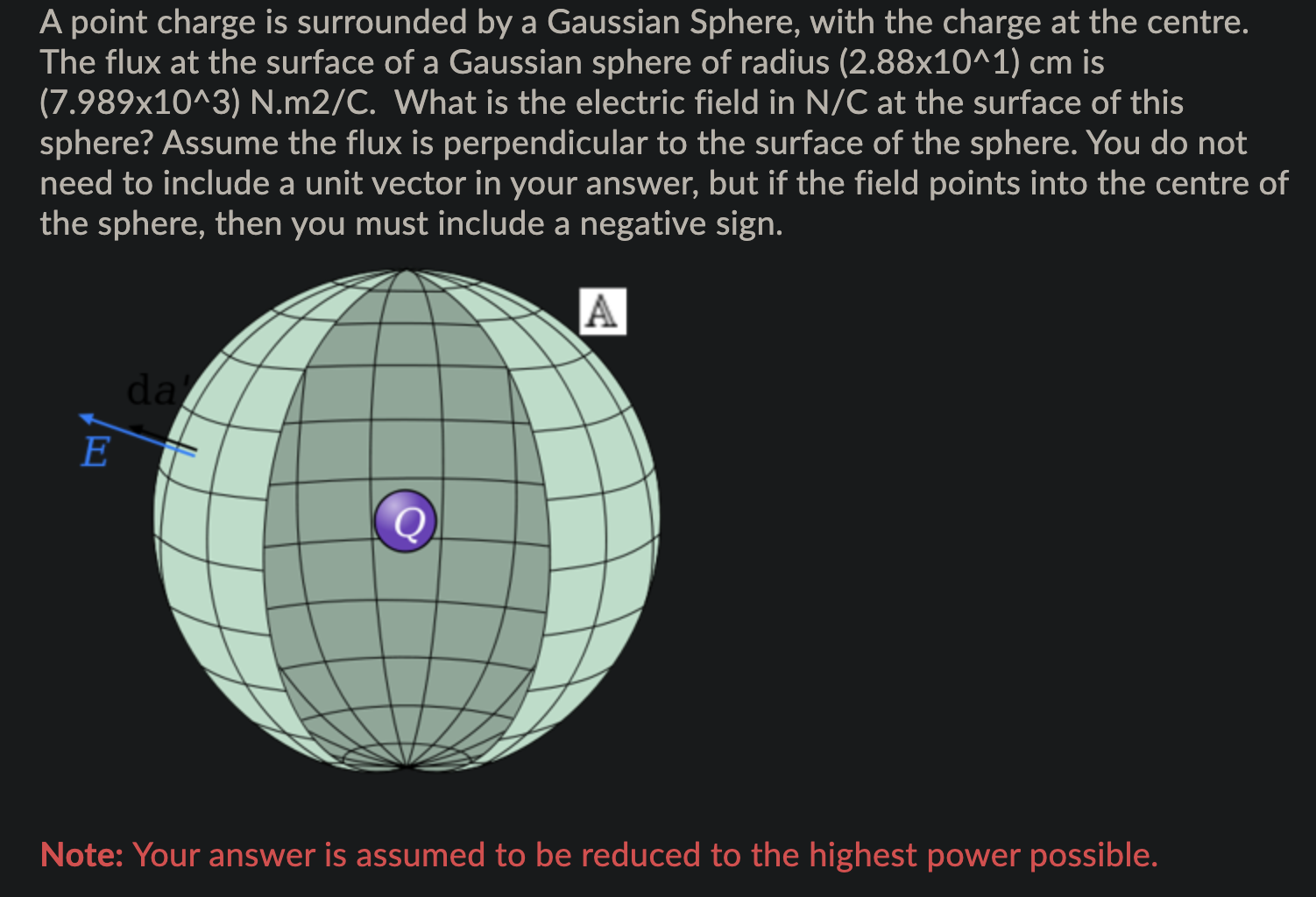 Solved A point charge is surrounded by a Gaussian Sphere, | Chegg.com