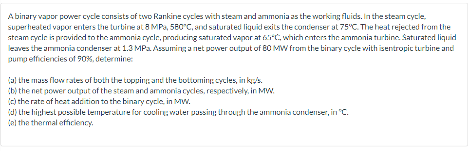 Solved A binary vapor power cycle consists of two Rankine | Chegg.com
