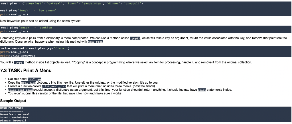 Solved meal_plan {'breakfast': 'oatmeal', 'lunch': | Chegg.com