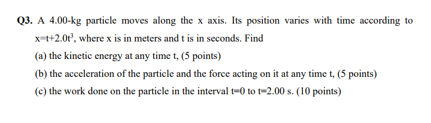 Solved 23. A 4.00-kg particle moves along the x axis. Its | Chegg.com