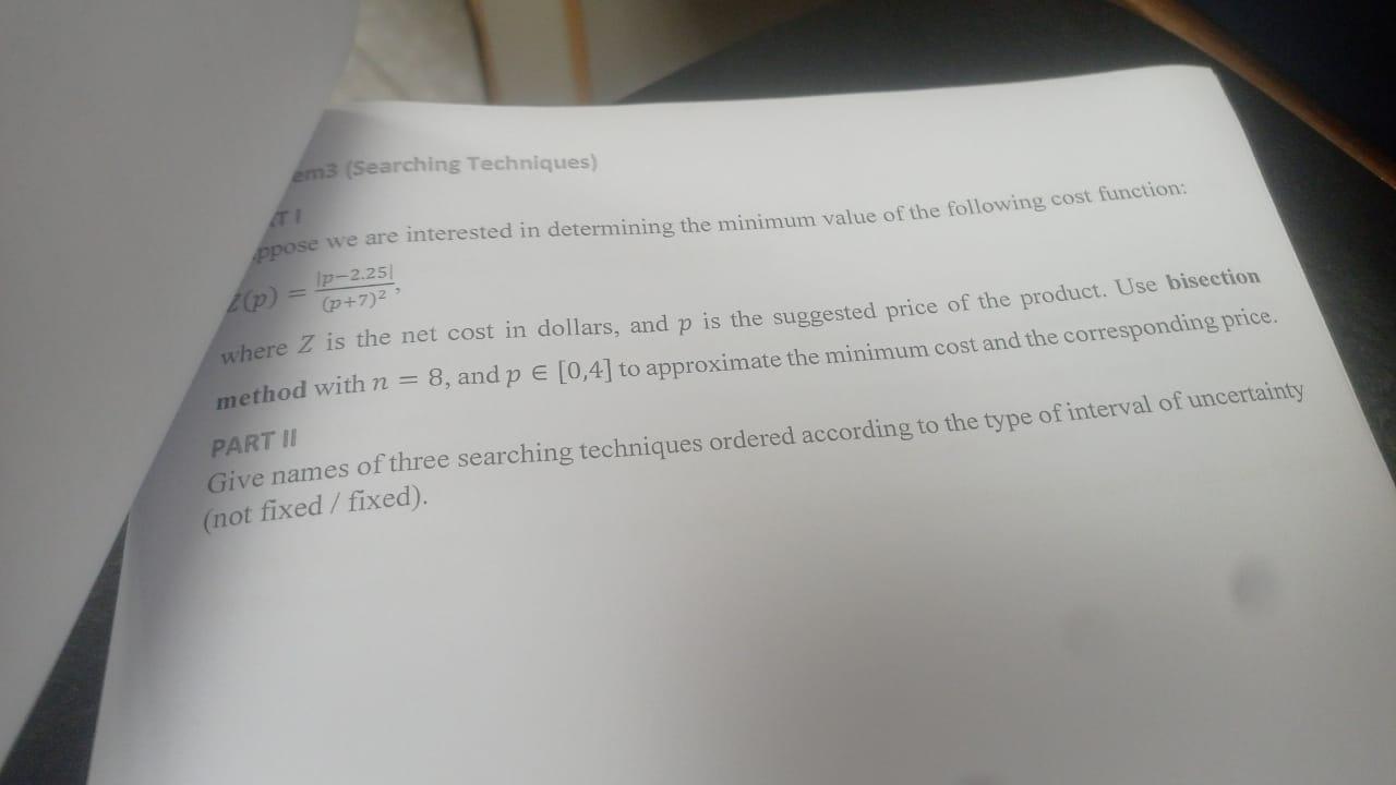 Solved em3 (Searching Techniques) ppose we are interested in | Chegg.com