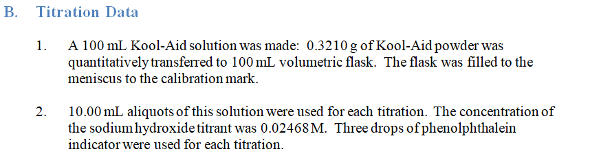 B. Titration Data 1. A 100 mL Kool-Aid solution was | Chegg.com
