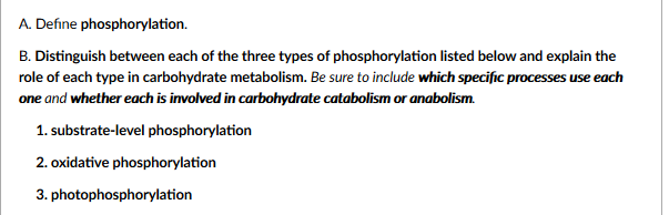 Solved A. Define phosphorylation. B. Distinguish between | Chegg.com