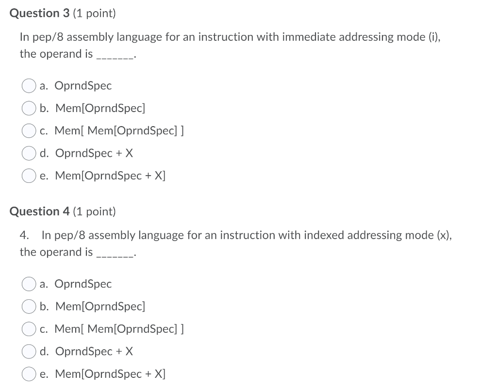 Solved Question 3 (1 point) In pep/8 assembly language for | Chegg.com