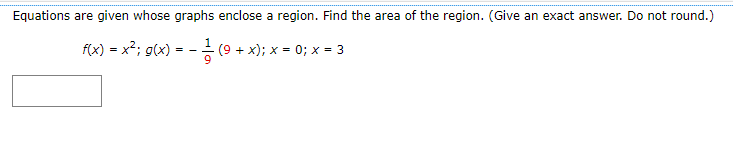 Solved Equations are given whose graphs enclose a region. | Chegg.com
