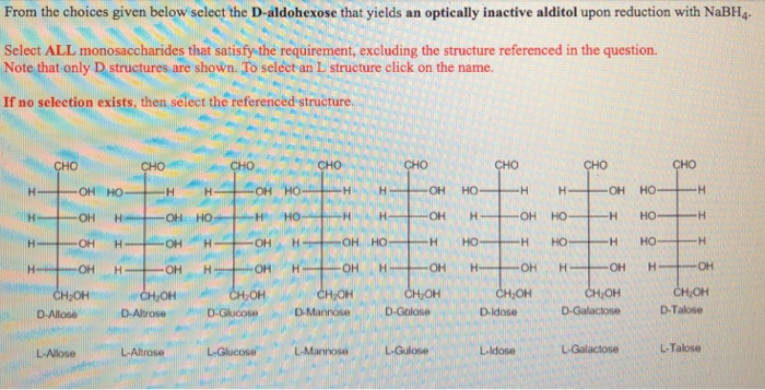 Solved From the choices given below select the D-aldohexose | Chegg.com
