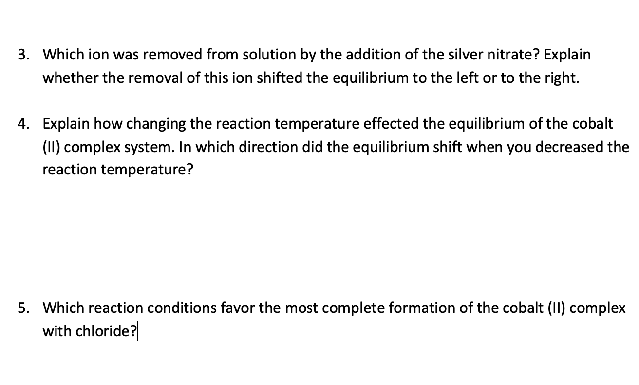 Solved Experiment 3: Cobalt (II) Complex with Water and | Chegg.com
