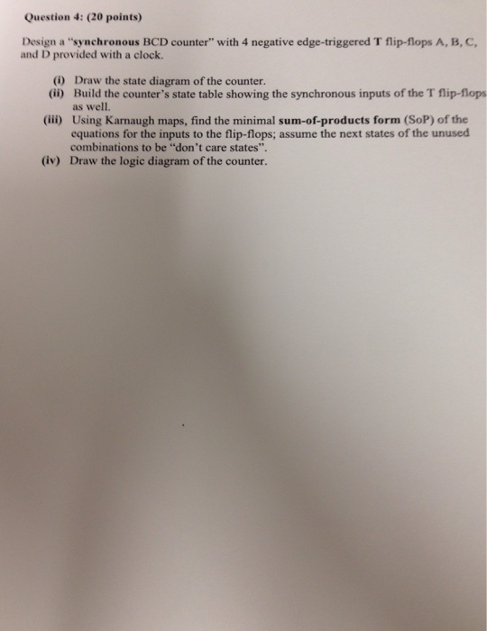 Solved Question 4: (20 points) Design a Solved Question 4: (20 points) Design a