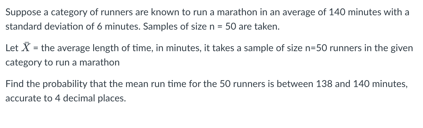 Solved Suppose a category of runners are known to run a | Chegg.com