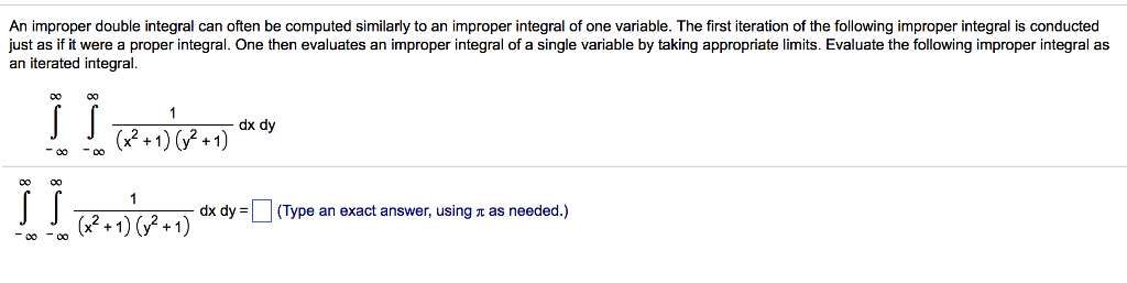Solved An improper double integral can often be computed | Chegg.com