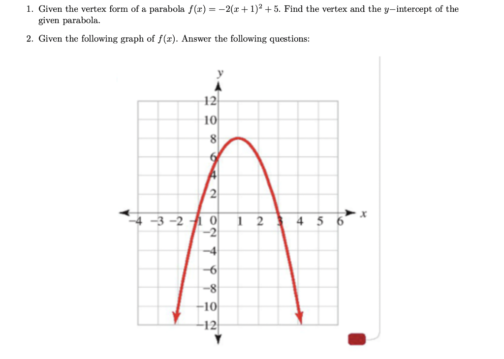 Solved 1. Given the vertex form of a parabola | Chegg.com