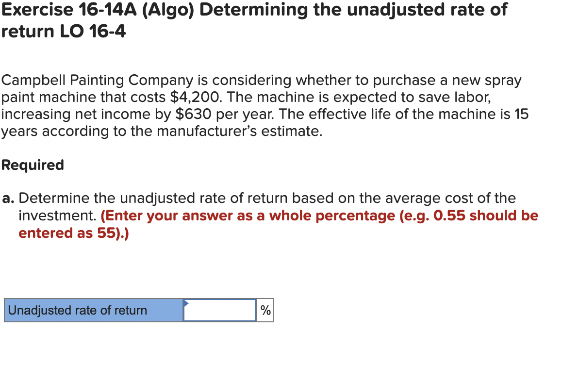 Solved Exercise 16-14A (Algo) Determining the unadjusted | Chegg.com